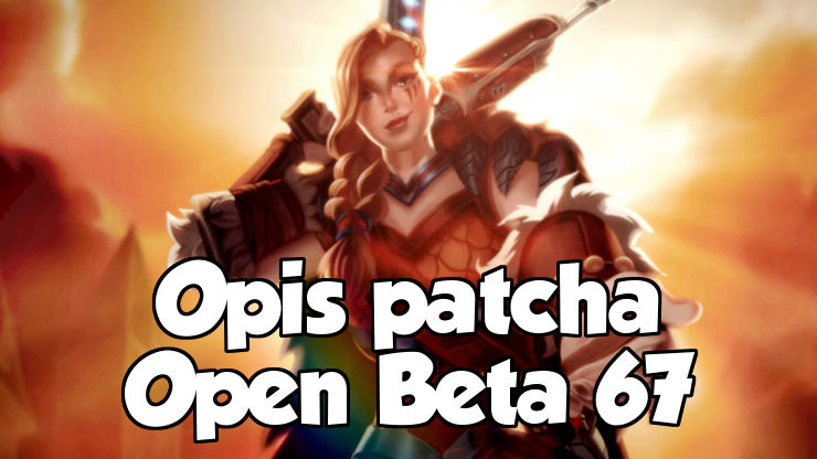 Opis patcha Open Beta 67 - The Realm Restored – How2Play