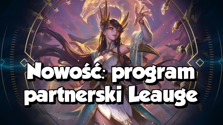 Nowość: program partnerski League – How2Play