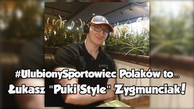 Plebiscyt #UlubionySportowiec Polaków wygrywa... Łukasz "Puki Style ...